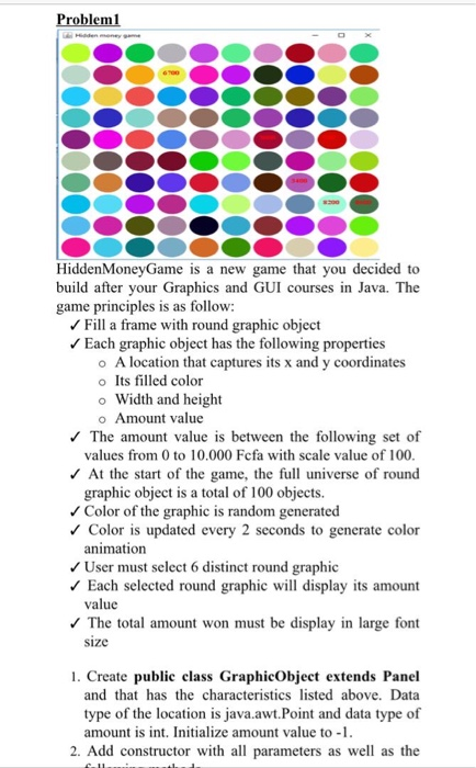 Solved 1. Create public class GraphicObject extends Panel | Chegg.com