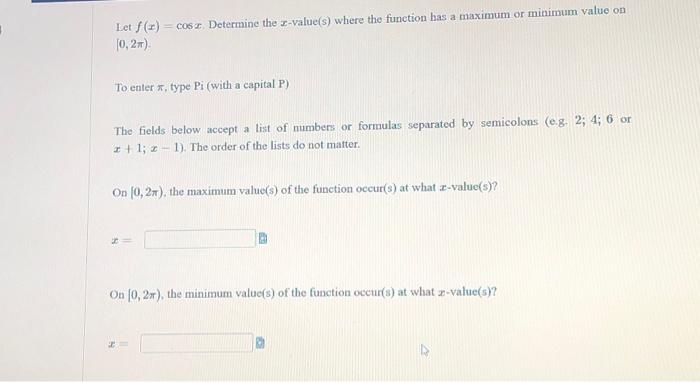 Solved Let f(x)=cosx. Determine the x-value(s) where the | Chegg.com