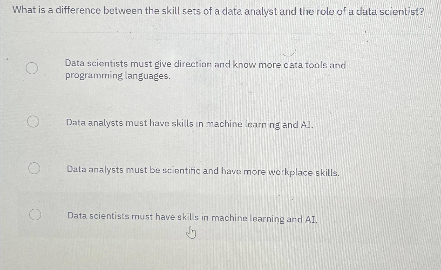 Solved What is a difference between the skill sets of a data | Chegg.com
