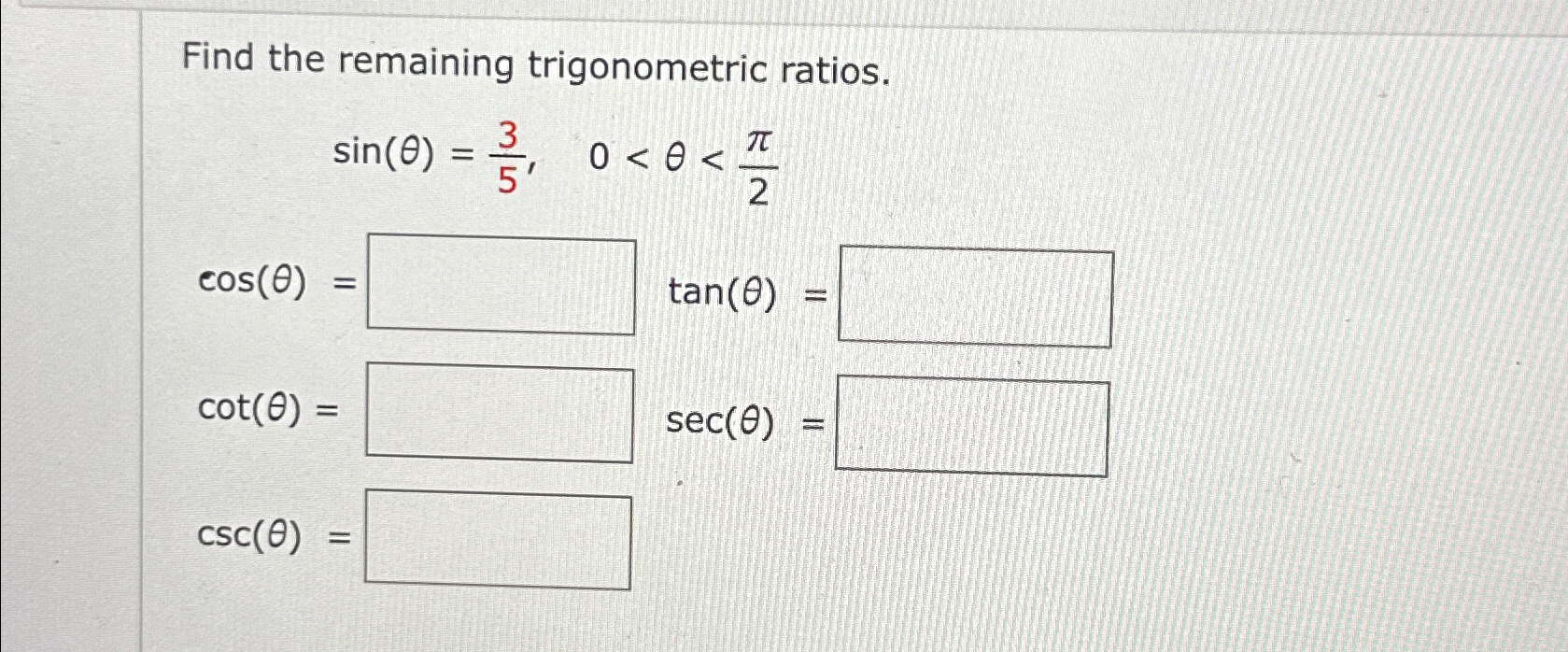 Solved Find the remaining trigonometric | Chegg.com