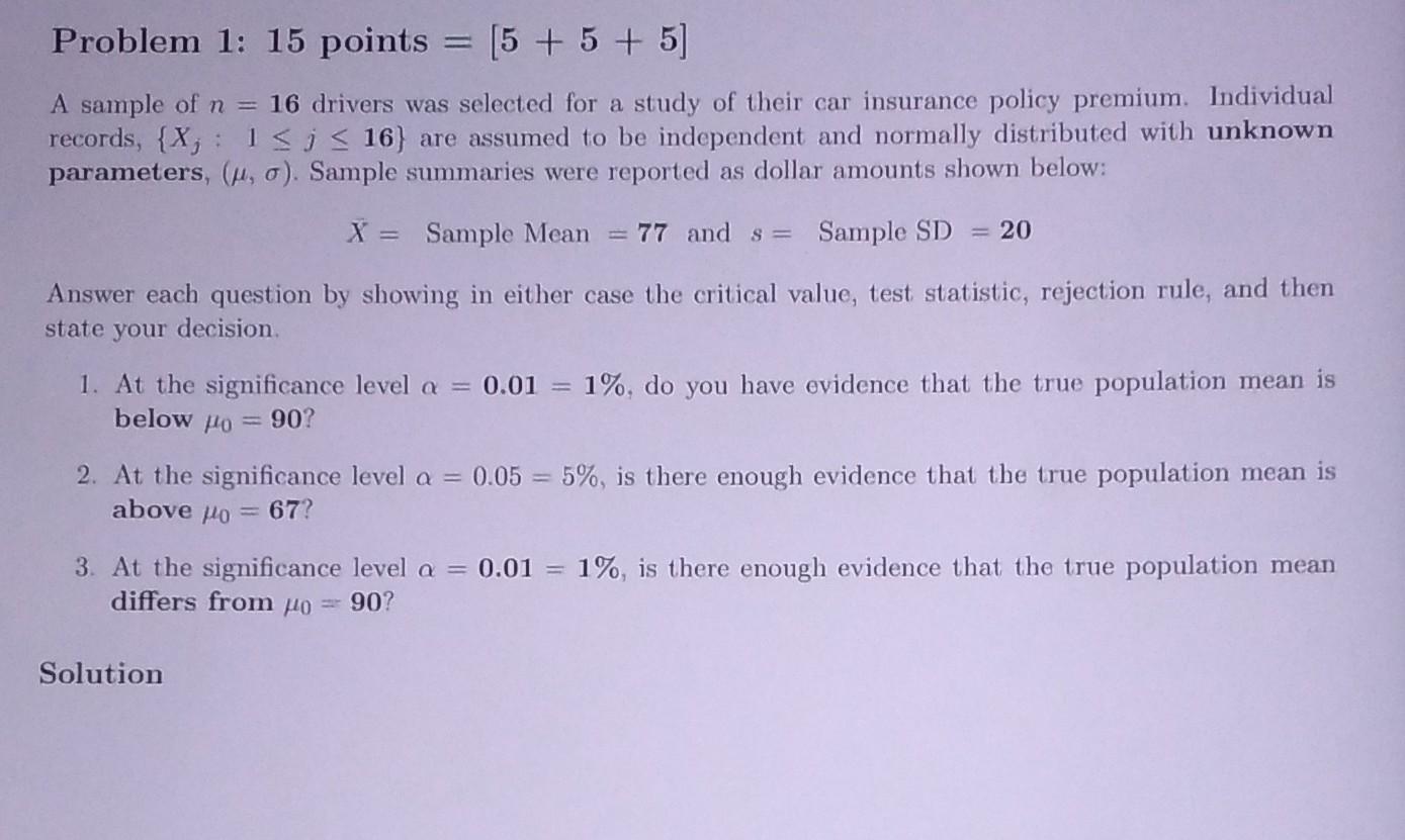 Solved Problem 1: 15 points =[5+5+5] A sample of n=16 | Chegg.com