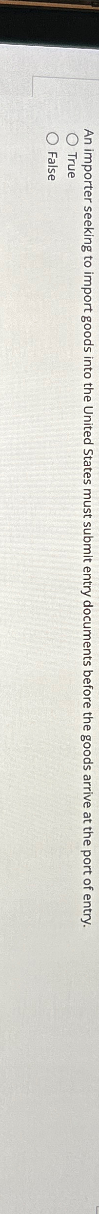 Solved An importer seeking to import goods into the United | Chegg.com