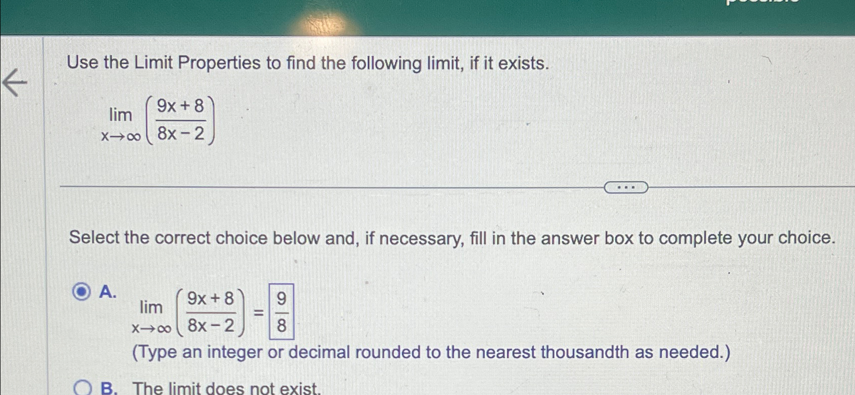 Solved Use the Limit Properties to find the following limit, | Chegg.com