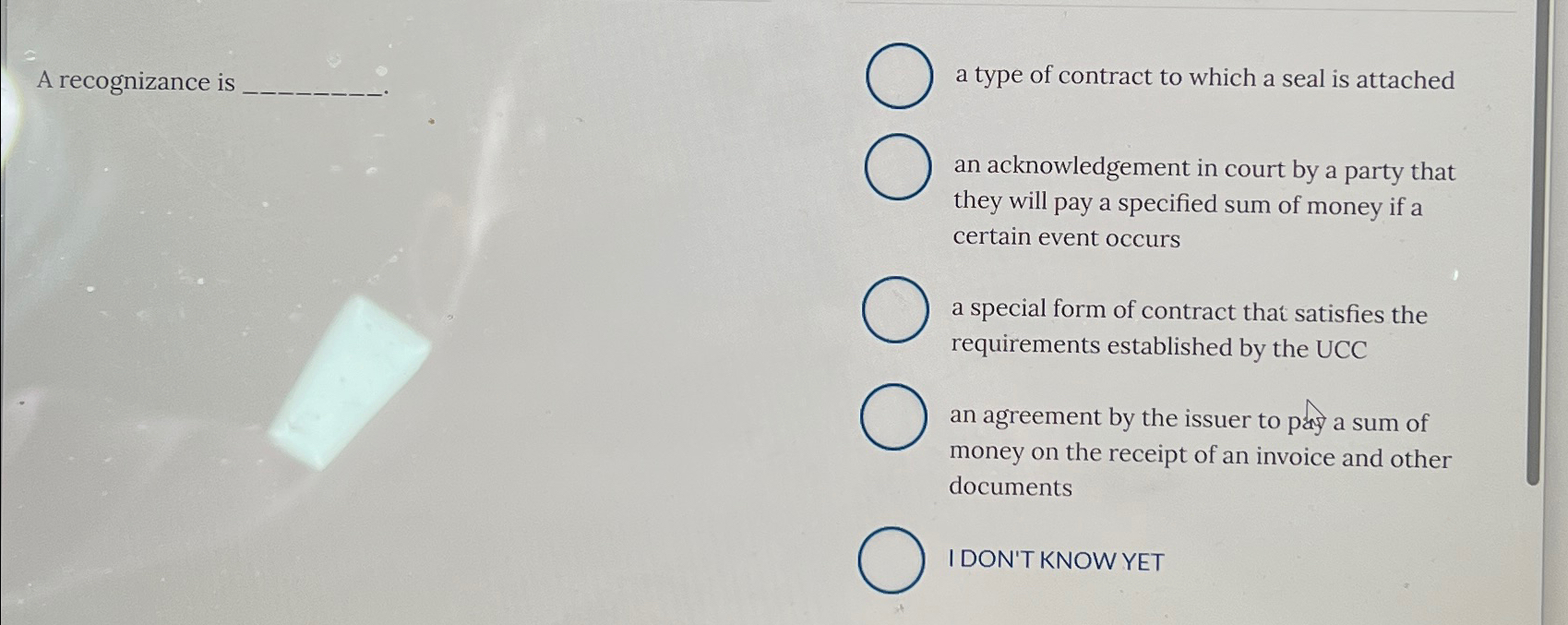 Solved A recognizance isa type of contract to which a seal | Chegg.com