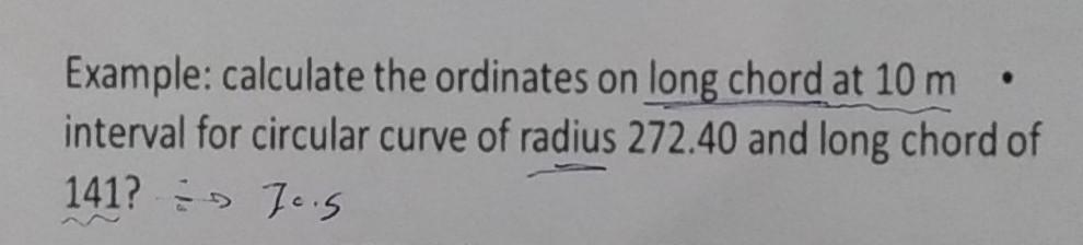 Solved Example: calculate the ordinates on long chord at 10 | Chegg.com