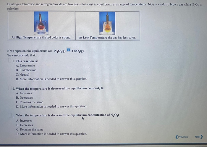 Dinitrogen tetraoxide and nitrogen dioxide are two | Chegg.com