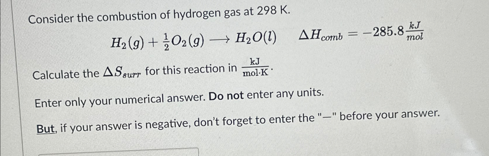 Solved Consider the combustion of hydrogen gas at | Chegg.com