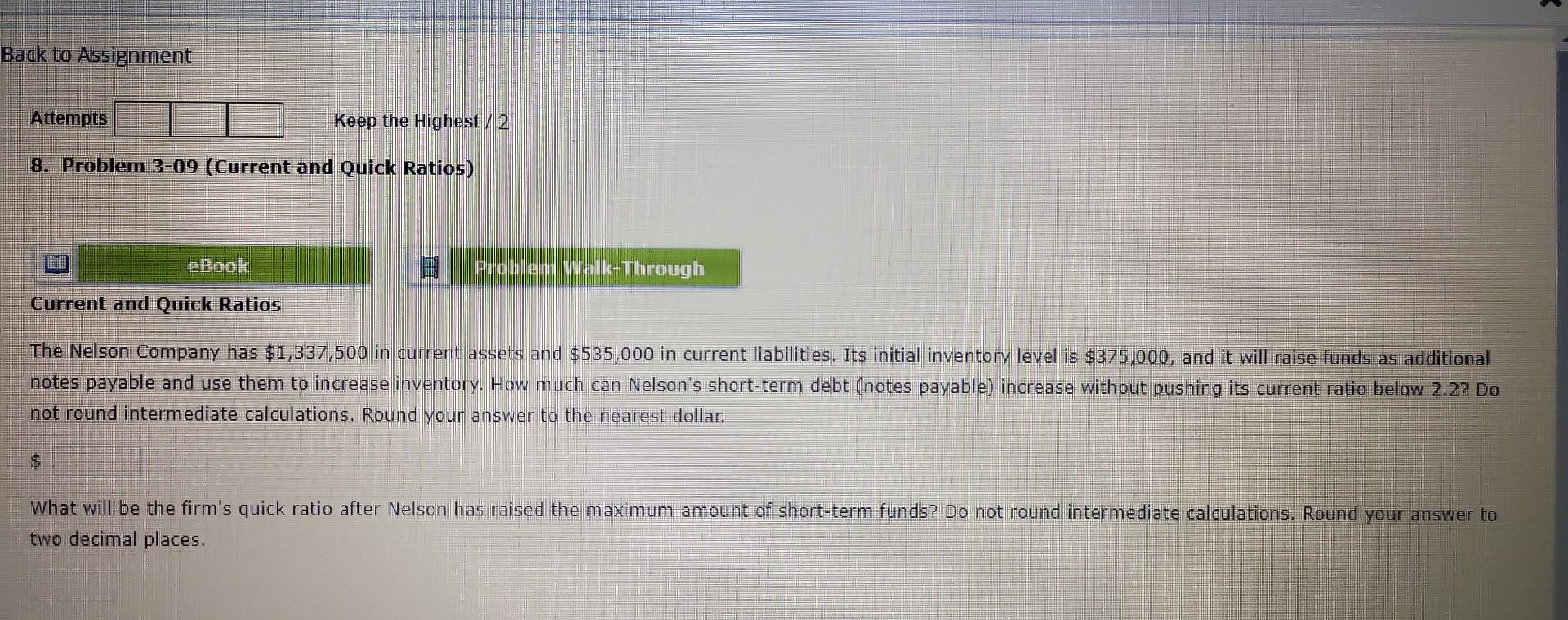 Solved 8. Problem 3-09 (Current and Quick Ratios) Current | Chegg.com