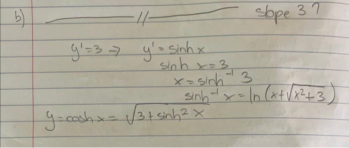 Solved At what point of the curve y=cosh(x) does the tangent | Chegg.com