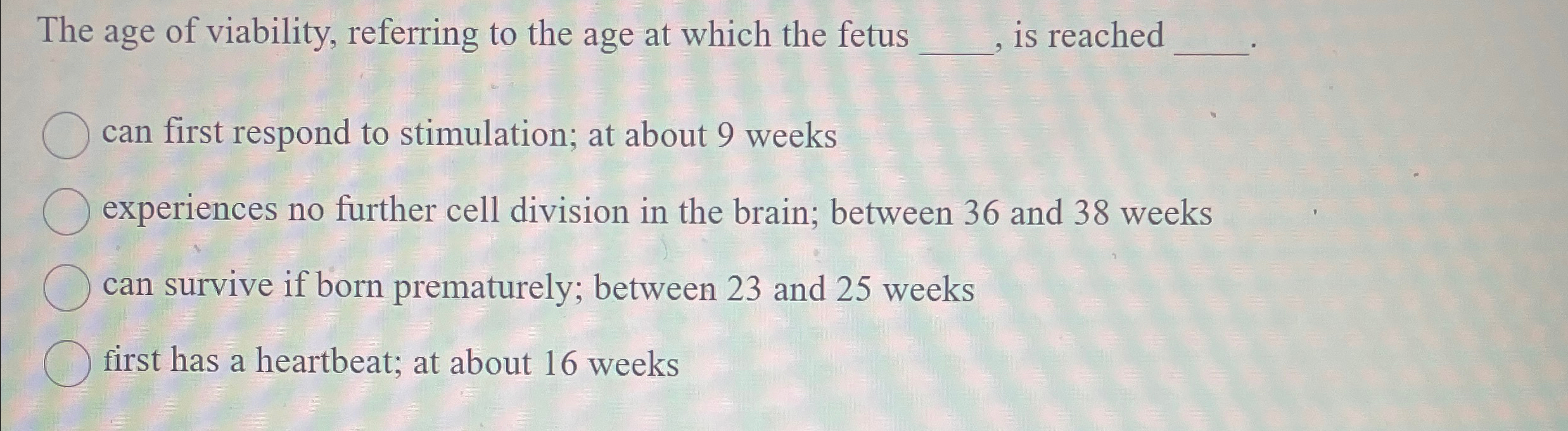 Solved The age of viability, referring to the age at which | Chegg.com