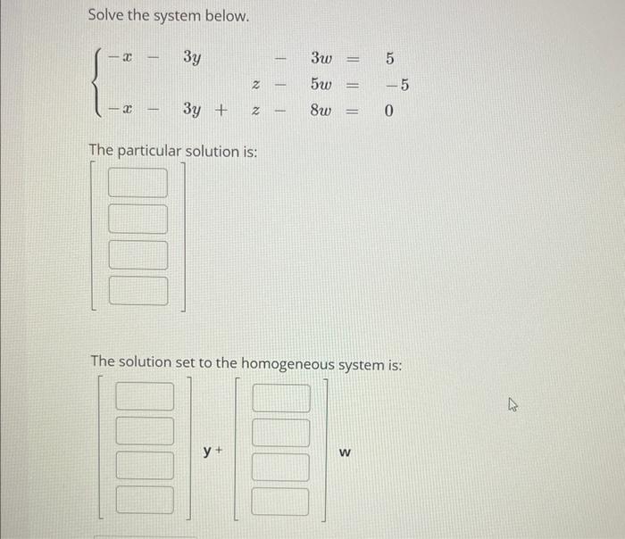 Solved Solve the system below. | Chegg.com