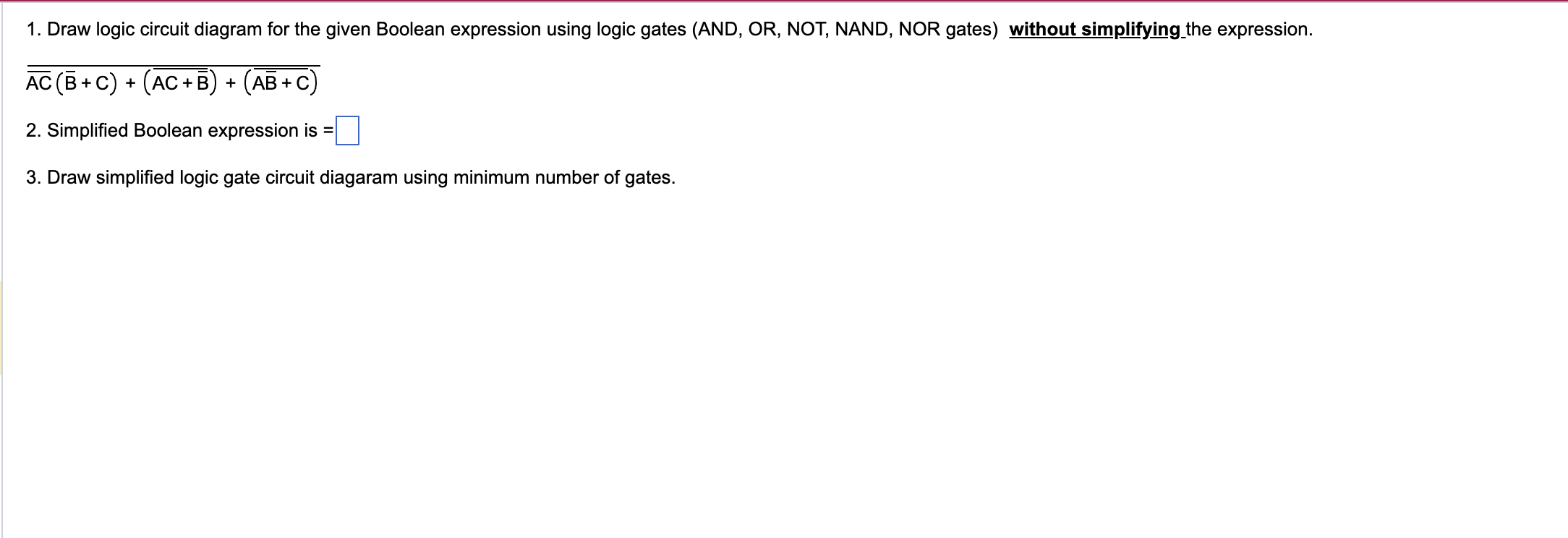 Solved Draw logic circuit diagram for the given Boolean | Chegg.com