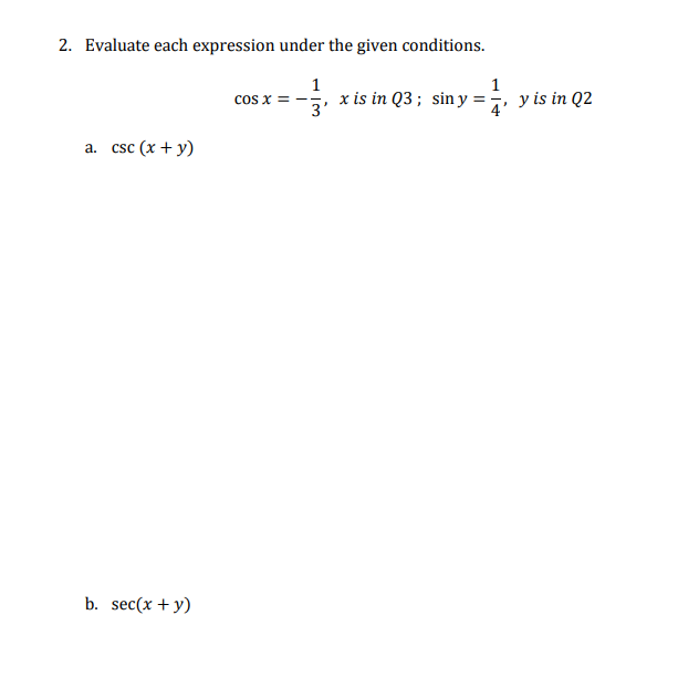 Solved Evaluate each expression under the given | Chegg.com