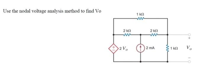 Solved Use the nodal voltage analysis method to find Vo | Chegg.com