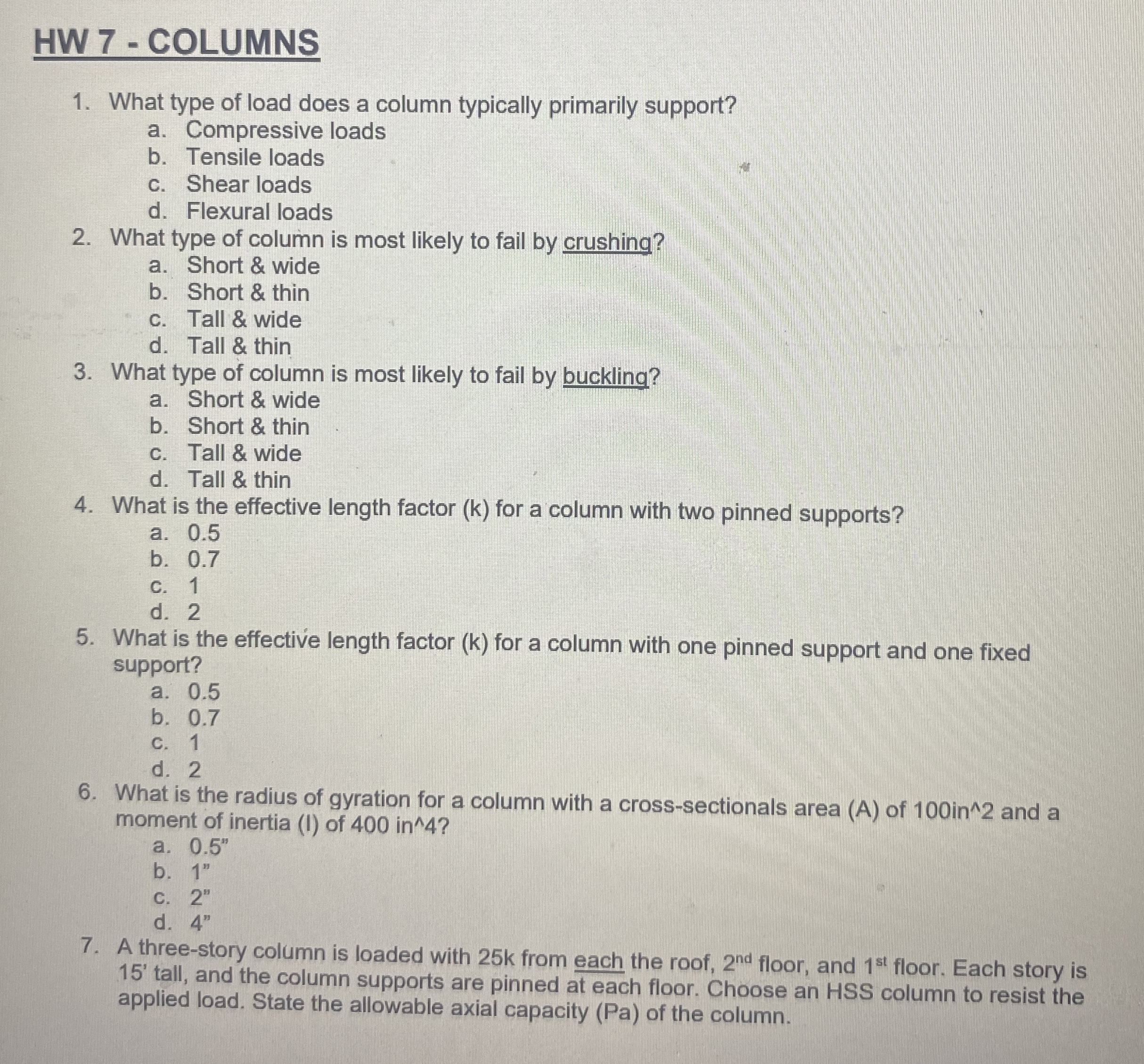Solved HW 7 - ﻿COLUMNSWhat type of load does a column | Chegg.com