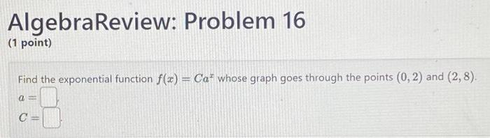 Solved Algebrareview Problem 16 1 Point Find The 
