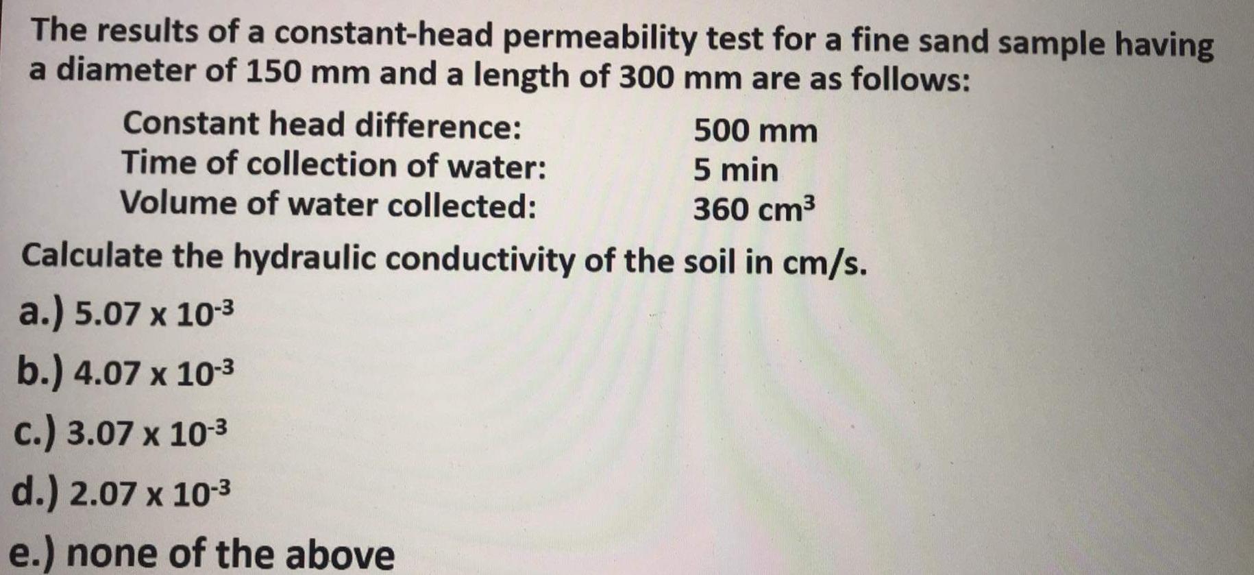 Solved a The results of a constant-head permeability test | Chegg.com