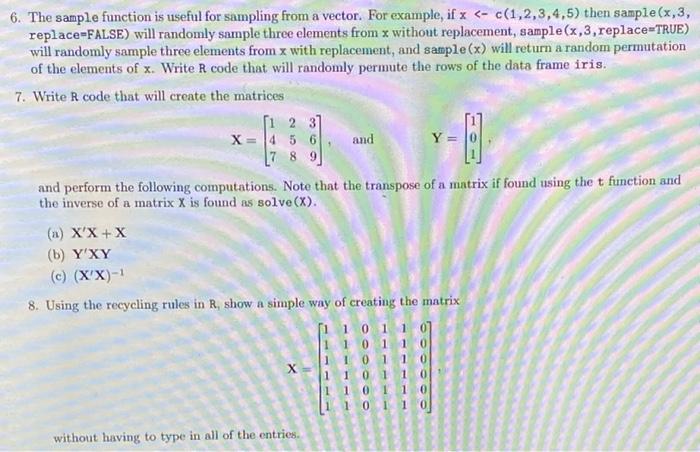 Solved 6. The sample function is useful for sampling from a | Chegg.com