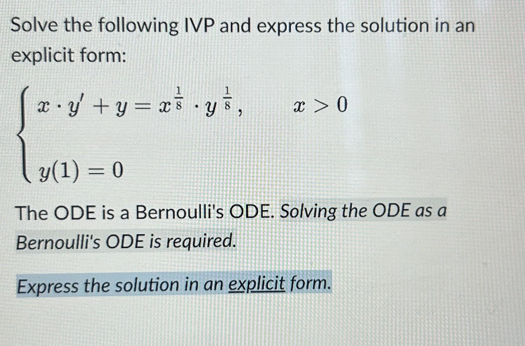 Solved Solve the following IVP and express the solution in | Chegg.com