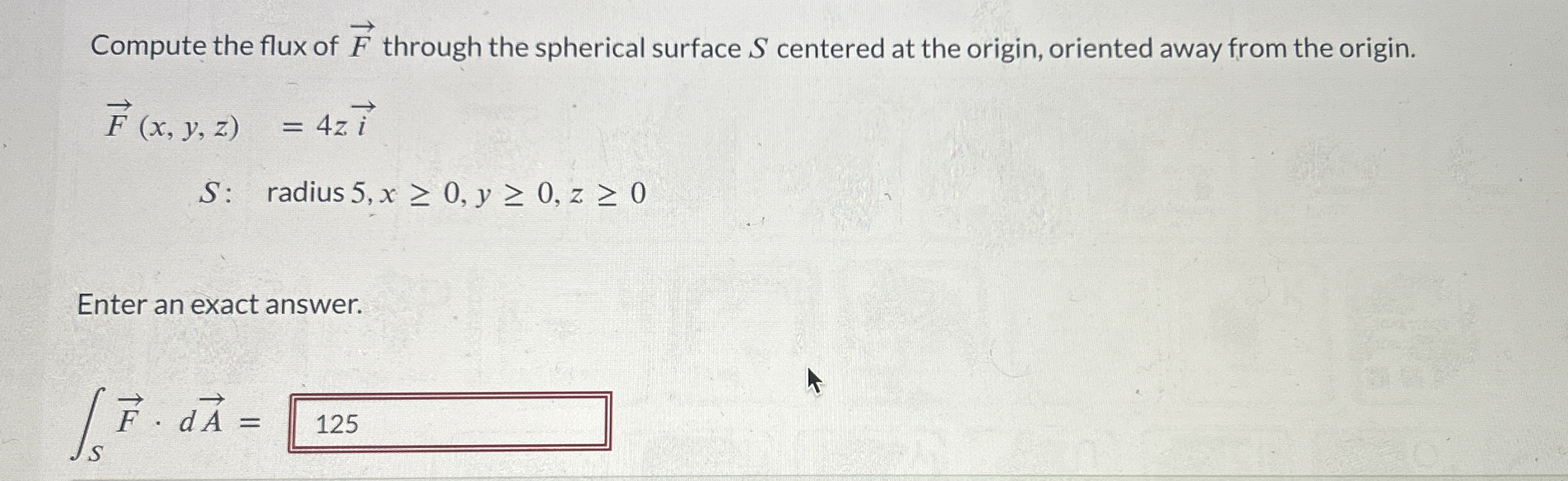 Solved Compute the flux of vec(F) ﻿through the spherical | Chegg.com