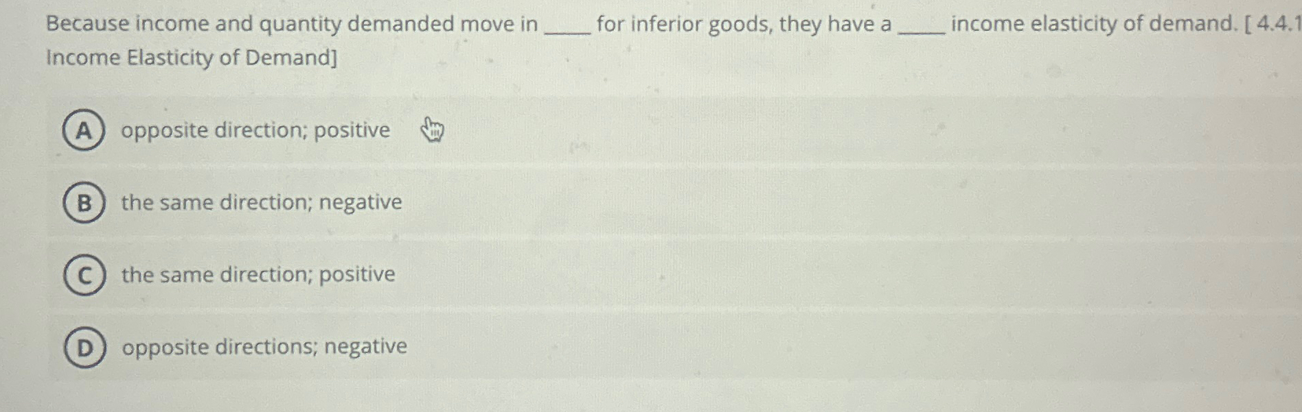 Solved Because income and quantity demanded move in for | Chegg.com