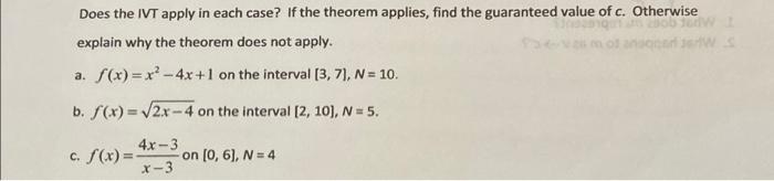 Solved Does the IVT apply in each case? If the theorem | Chegg.com