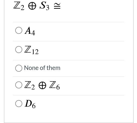 Solved Z2 S3 ОА4 OZ 12 None of them OZ2 Z6 OD6 | Chegg.com