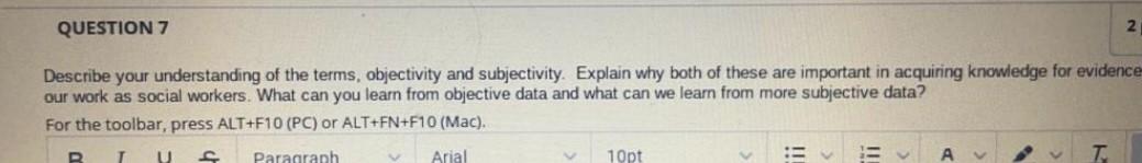 Solved Describe your understanding of the terms, objectivity | Chegg.com