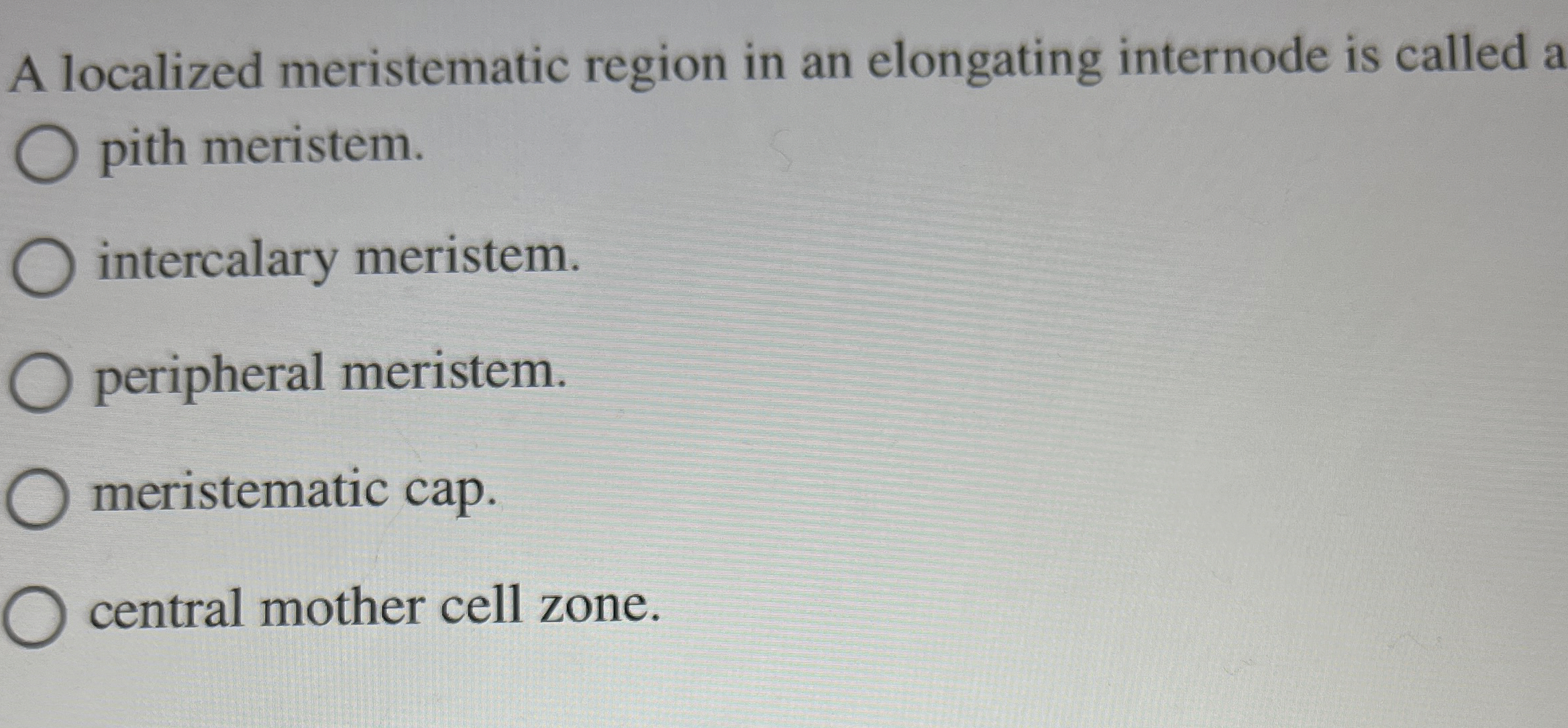 Solved A localized meristematic region in an elongating | Chegg.com