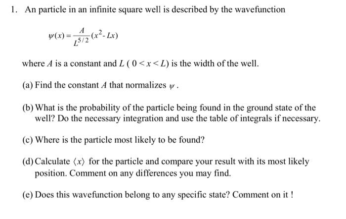 Solved 1. The wavefunction of a particle of mass m in a box | Chegg.com