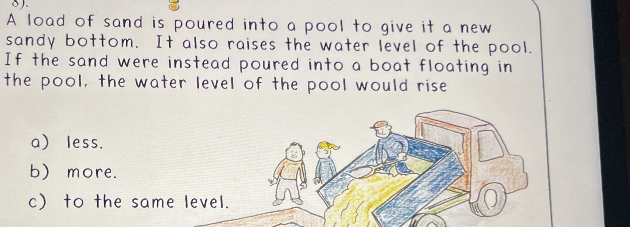 High Quality SOLUTION A load of sand is poured into a pool to give it a ...