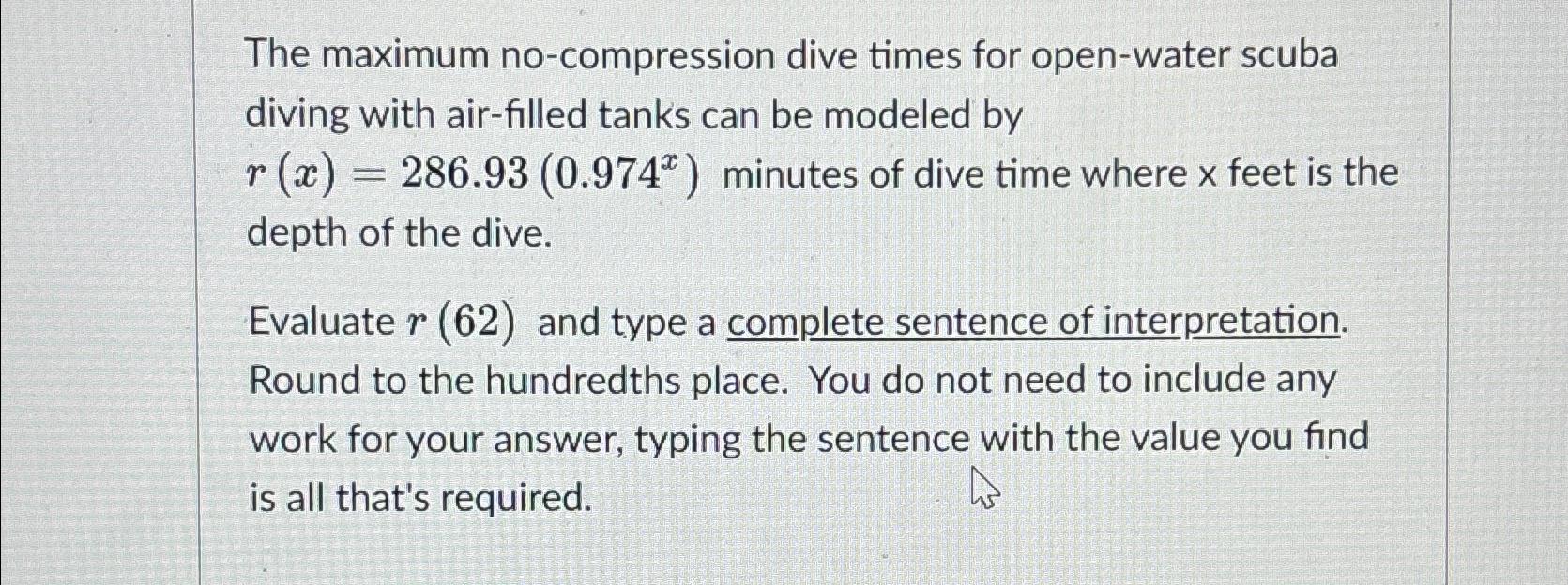 Solved The maximum no-compression dive times for open-water | Chegg.com