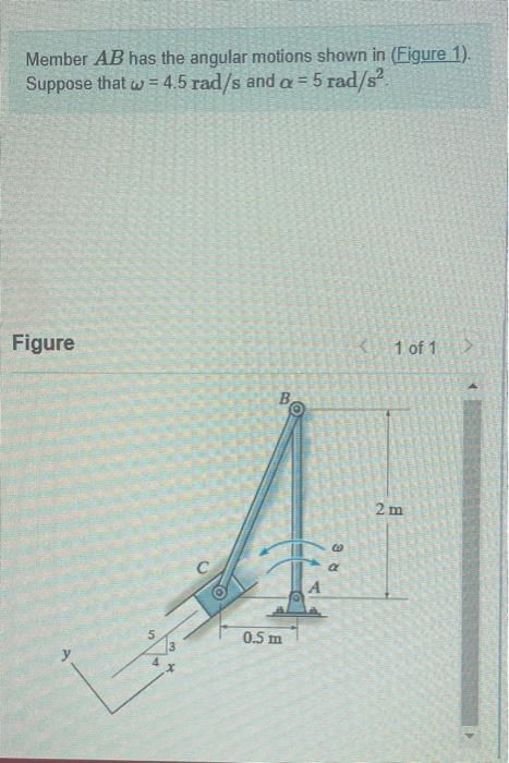 Solved Member AB has the angular motions shown in (Figure | Chegg.com