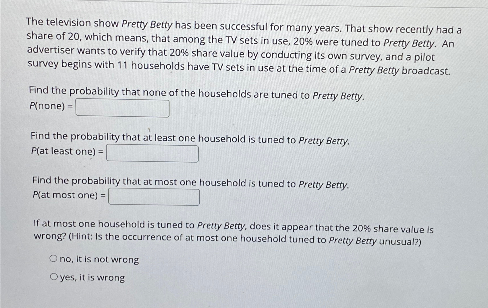 Solved The television show Pretty Betty has been successful | Chegg.com