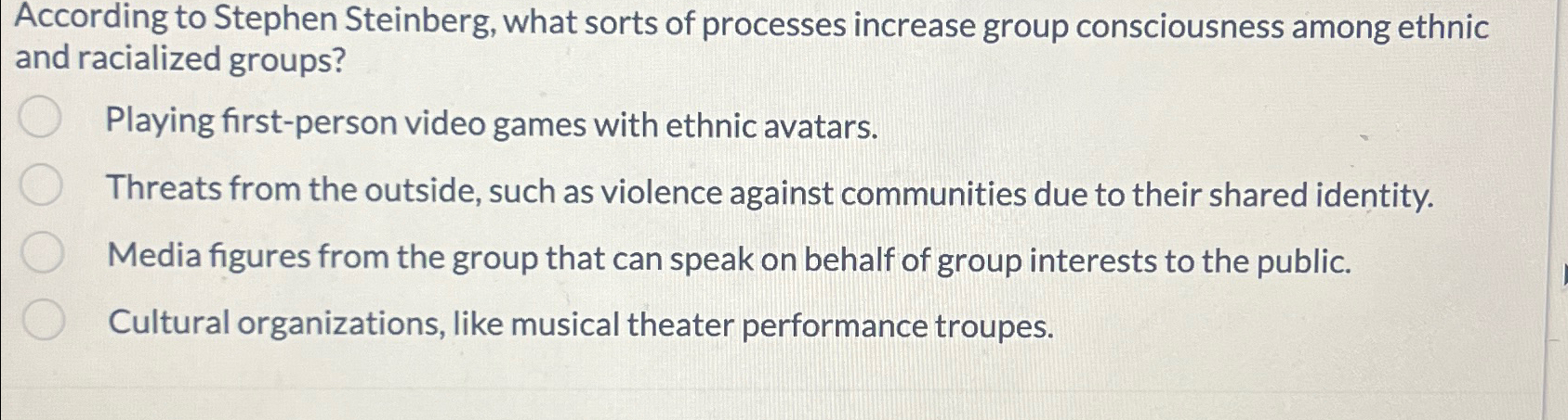 Solved According to Stephen Steinberg, what sorts of | Chegg.com