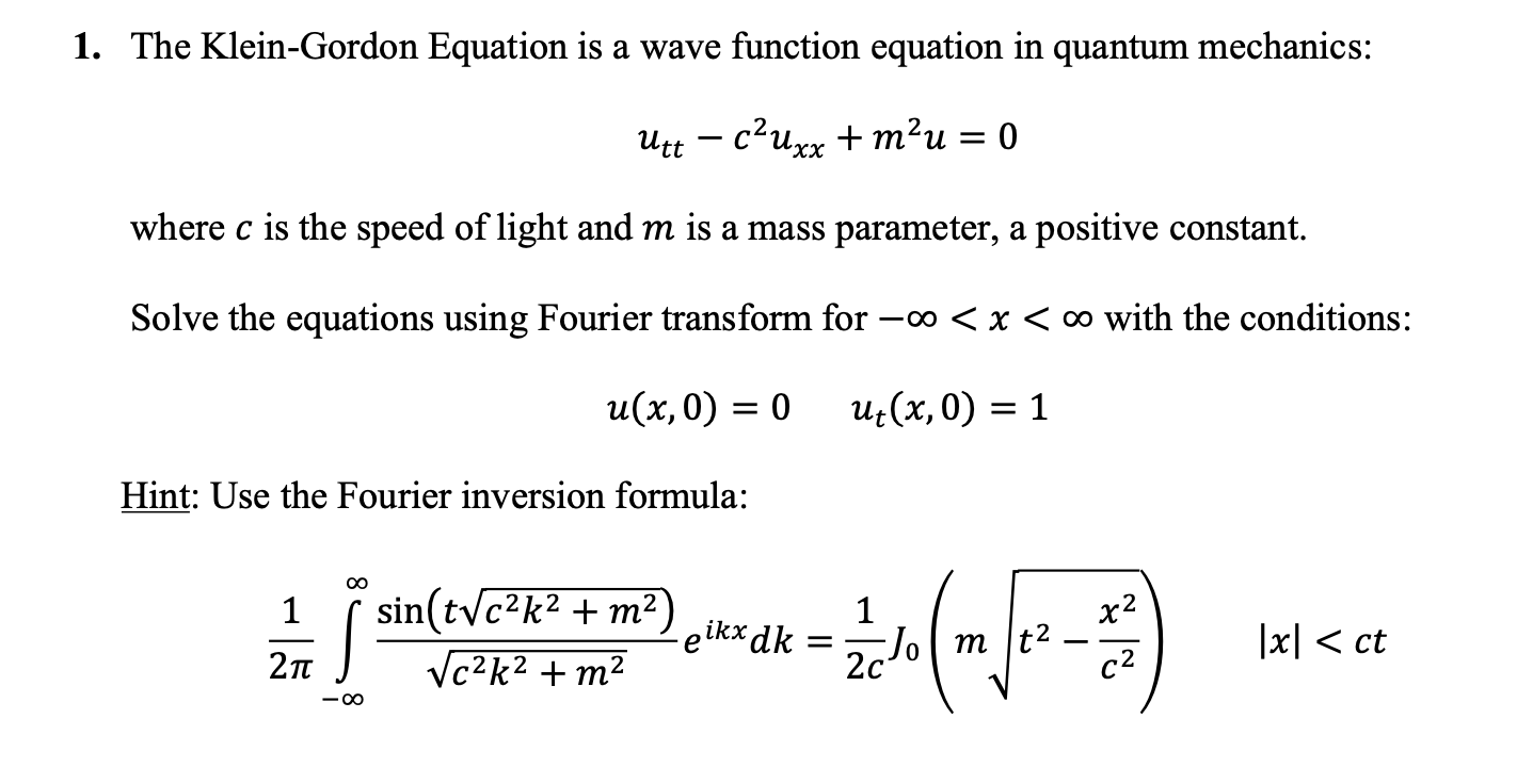 Solved The Klein-Gordon Equation is a wave function equation | Chegg.com