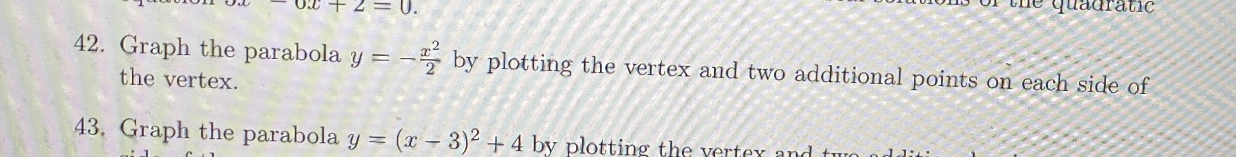 Solved Graph the parabola y=-x22 ﻿by plotting the vertex and | Chegg.com