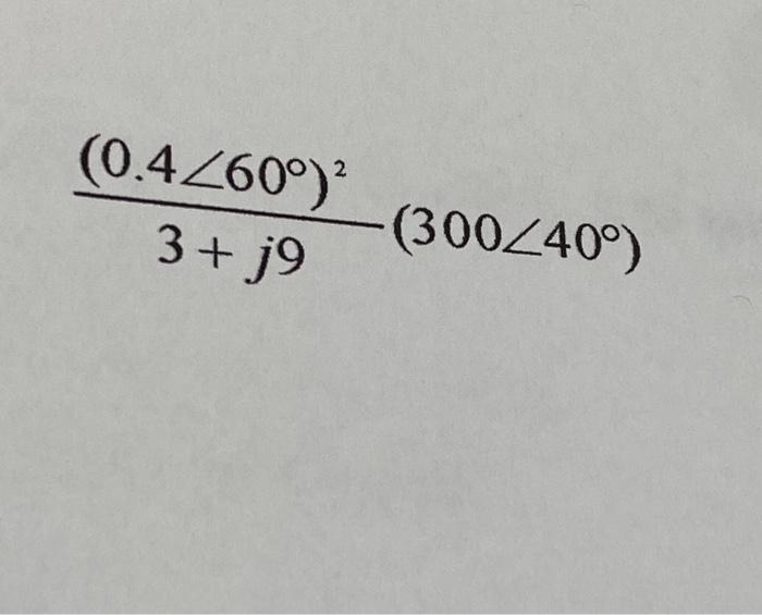 Solved perform the following operations and express your | Chegg.com