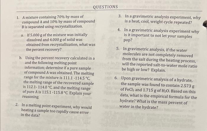 Solved 1. A mixture containing 70% by mass of 3. In a | Chegg.com