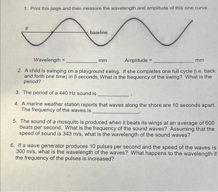 Solved 1. Print this page and then measure the wavelength | Chegg.com
