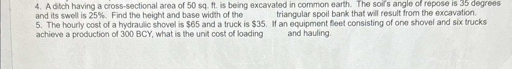 Solved A ditch having a cross-sectional area of 50sq. ft. is | Chegg.com