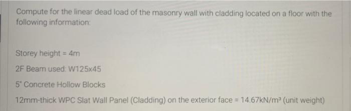 Solved Compute for the linear dead load of the masonry wall | Chegg.com