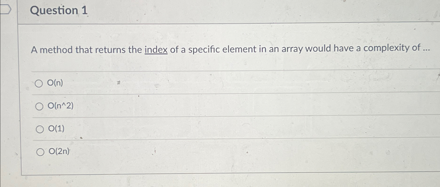 Solved Question 1A method that returns the index of a | Chegg.com