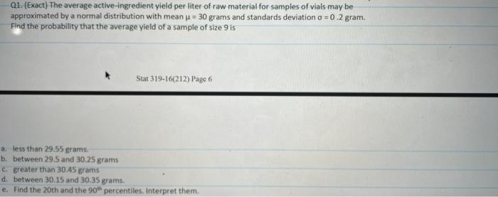 Solved 01. (Exact) The average active ingredient yield per | Chegg.com