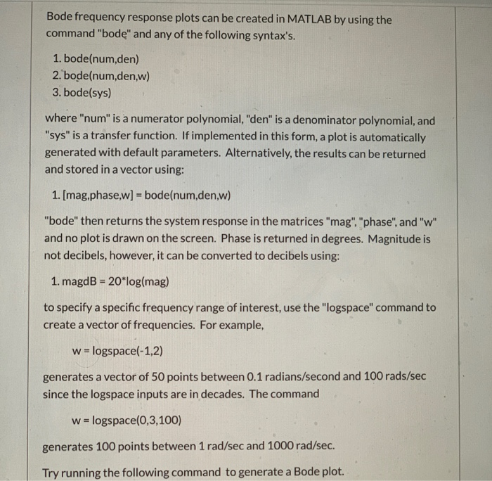 Solved Bode frequency response plots can be created in | Chegg.com