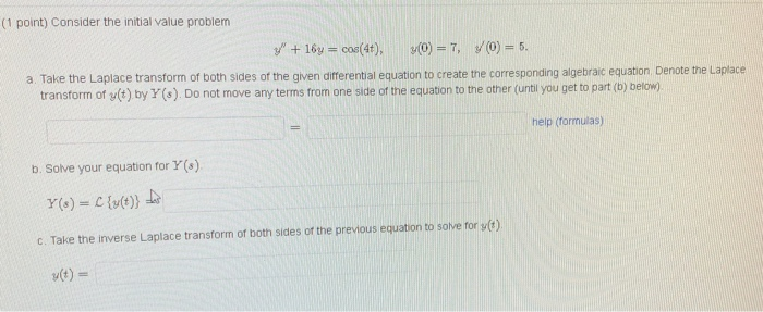 Solved (1 point) Consider the initial value problem y + 16y | Chegg.com
