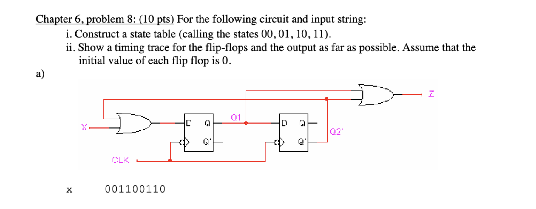 Solved Chapter 6, ﻿problem 8: ( 10 ﻿pts ) ﻿For the following | Chegg.com