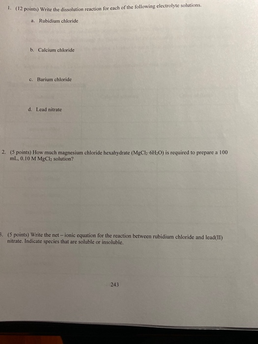 Solved write the dissolution reaction for each of the | Chegg.com