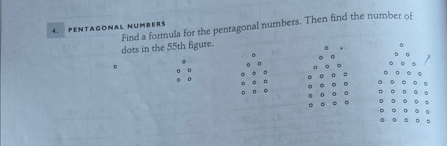 Solved PENTAGONAL NUMBERSFind a formula for the pentagonal | Chegg.com