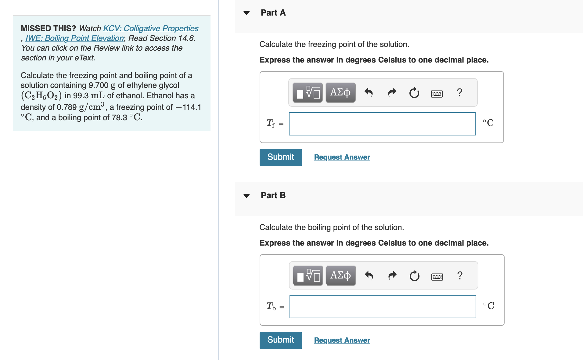 Solved MISSED THIS? Watch KCV: Colligative Properties, ﻿IWE: | Chegg.com